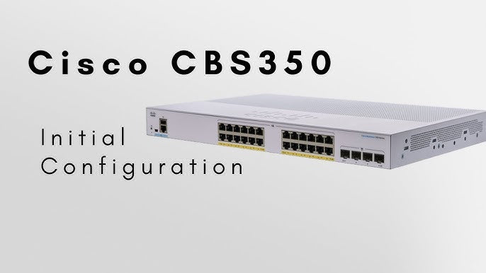 Cisco CBS350 Switches: Features, Models, Stacking for SMBs – network ...